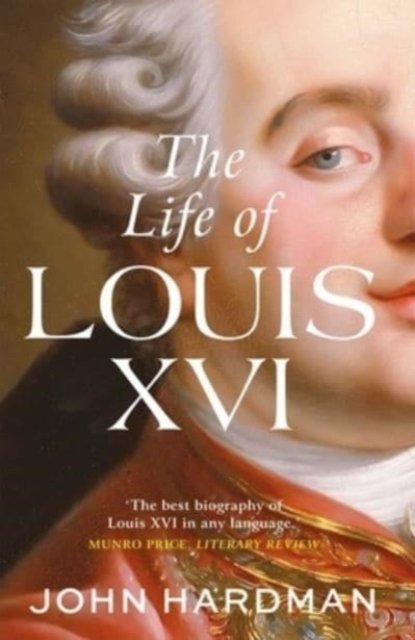 The Life of Louis XVI - John Hardman | Książka w Empik