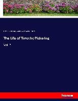 The Life of Timothy Pickering - Pickering Octavius | Książka w Empik