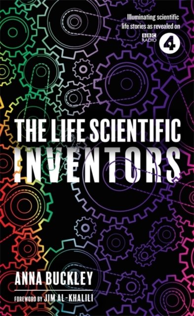 The Life Scientific: Inventors - Anna Buckley | Książka w Empik