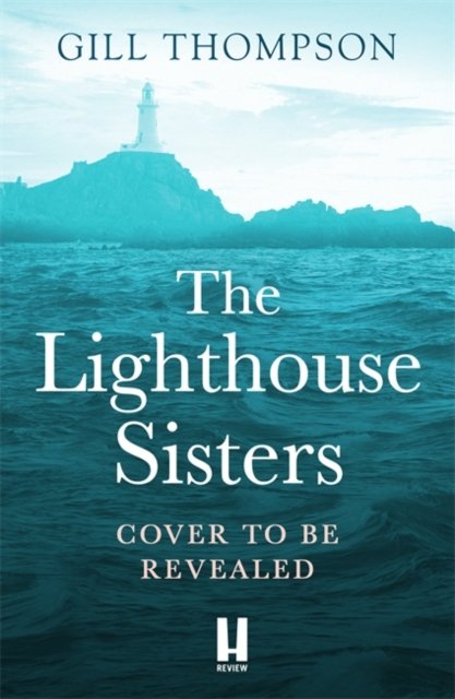 The Lighthouse Sisters - Gill Thompson | Książka w Empik