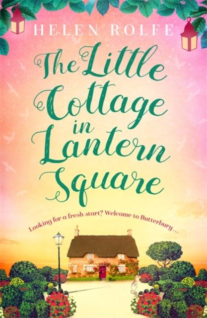 The Little Cottage in Lantern Square - Helen Rolfe | Książka w Empik