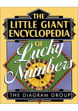The Little Giant Encyclopedia of Lucky Numbers - Opracowanie zbiorowe ...