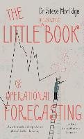 The Little (illustrated) Book of Operational Forecasting - Steve ...