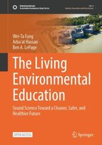 The Living Environmental Education: Sound Science Toward a Cleaner ...