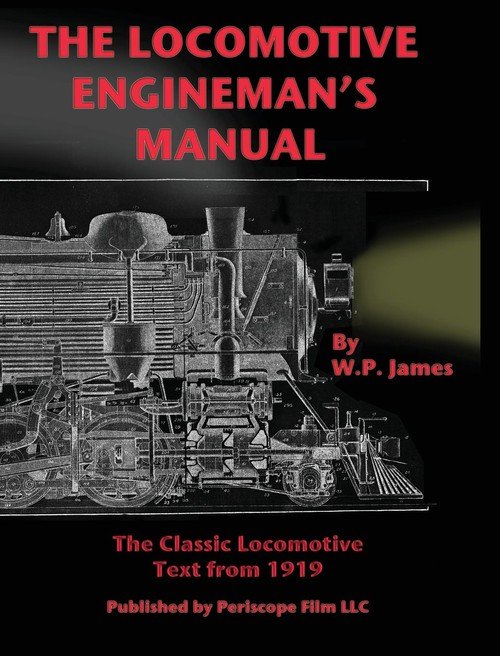 The Locomotive Engineman's Manual - James W. P. | Książka w Empik