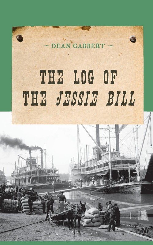The Log of the Jessie Bill - Gabbert Dean | Książka w Empik