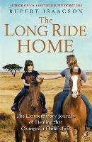 The Long Ride Home - Isaacson Rupert | Książka w Empik