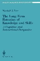 The Long-Term Retention of Knowledge and Skills - Farr Marshall J ...