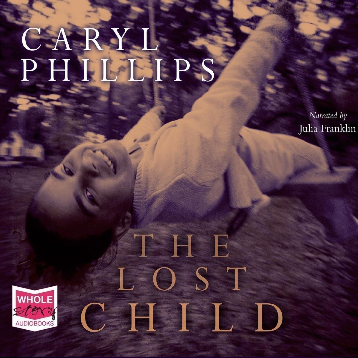 The Lost Child - audiobook - Phillips Caryl | Audiobook Sklep EMPIK.COM