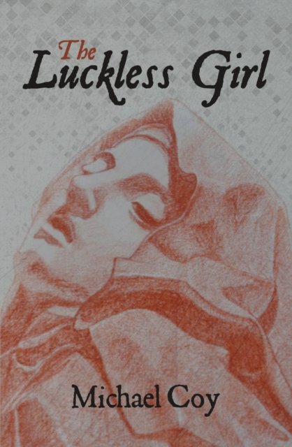 The Luckless Girl - The Conrad Press | Książka w Empik