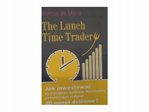 The lunch time trader - Kocot Maria | Książka w Empik