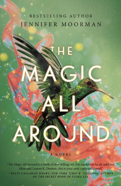 The Magic All Around - Jennifer Moorman | Książka w Empik