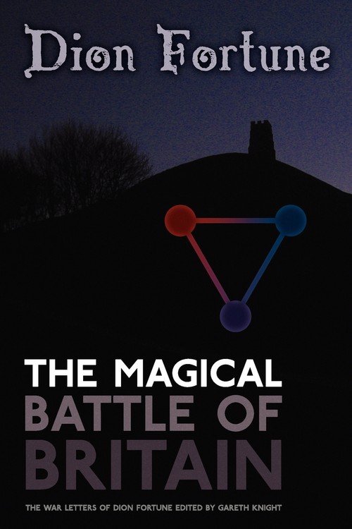 The Magical Battle of Britain - Dion Fortune | Książka w Empik
