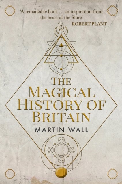 The Magical History of Britain - Martin Wall | Książka w Empik