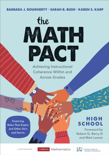 The Math Pact, High School: Achieving Instructional Coherence Within ...