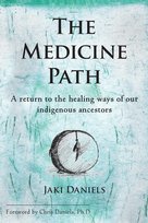 The Medicine Path - Daniels Jaki | Książka w Empik