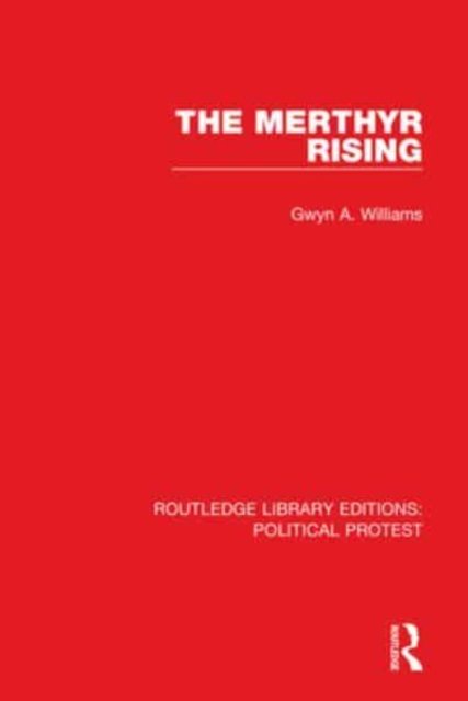The Merthyr Rising - Taylor & Francis Ltd. | Książka w Empik