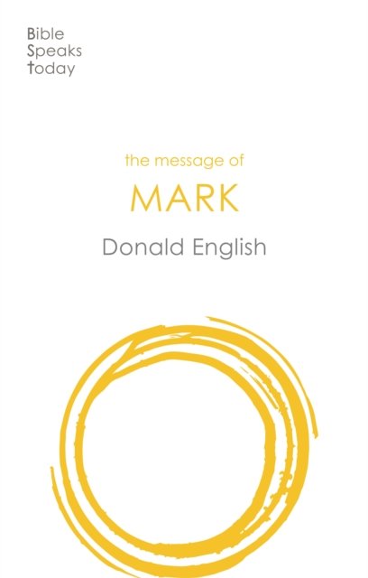 The Message of Mark - Donald English | Książka w Empik