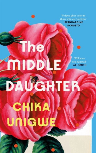 The Middle Daughter - Unigwe Chika | Książka w Empik
