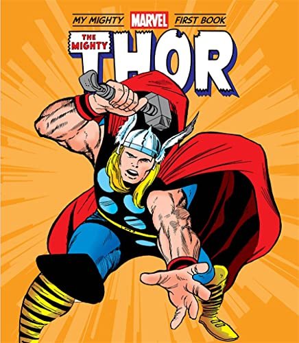 The Mighty Thor. My Mighty Marvel. First Book - Opracowanie zbiorowe ...