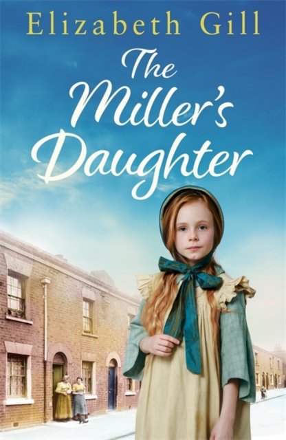 The Millers Daughter: Will she be forever destined to the workhouse ...