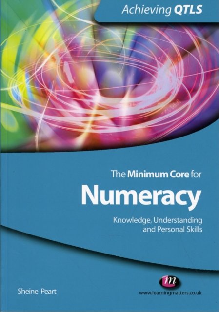The Minimum Core for Numeracy: Knowledge, Understanding and Personal ...