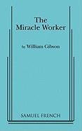 The Miracle Worker - Gibson William | Książka w Empik