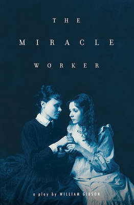 The Miracle Worker - Gibson William | Książka w Empik