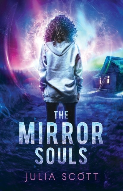 The Mirror Souls - Julia Scott | Książka w Empik
