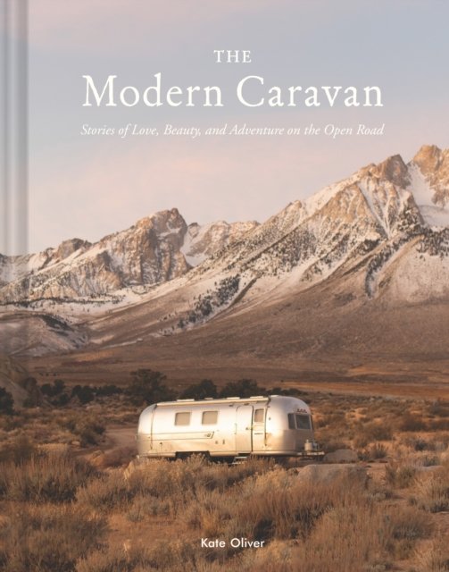 The Modern Caravan - Kate Oliver | Książka w Empik