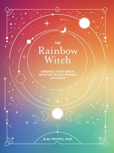 The Modern-Day Witch, The Rainbow Witch - Kac Young | Książka w Empik