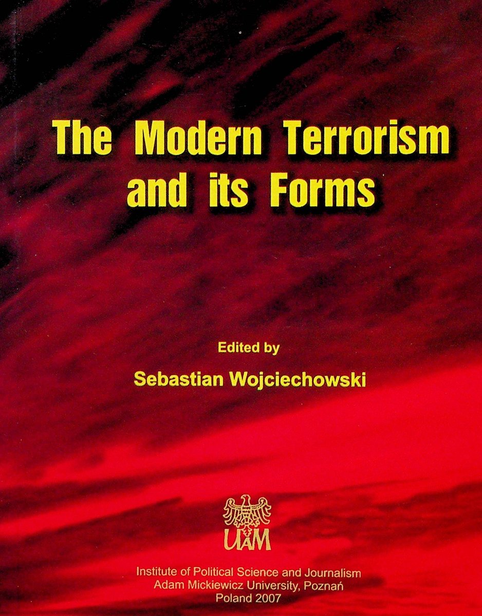 The modern Terrorism and its Forms - W opisie | Książka w Empik