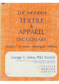 The modern textile apparel dictionary - Opracowanie zbiorowe | Książka ...