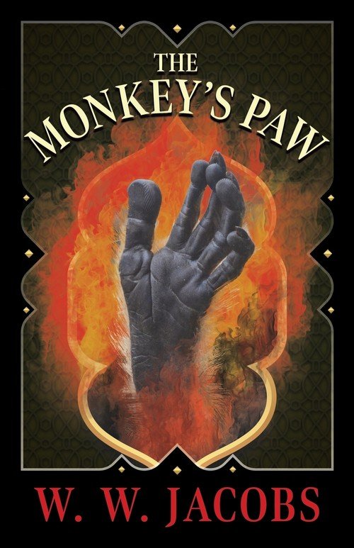 The Monkey's Paw (Fantasy & Horror Classics) - Jacobs W. W. | Książka w ...