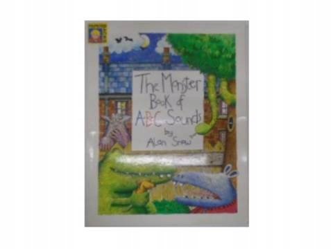 The Monter Book of ABC Sounds - April Snow | Książka w Empik