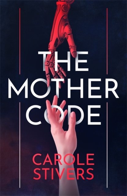 The Mother Code - Carole Stivers | Książka w Empik