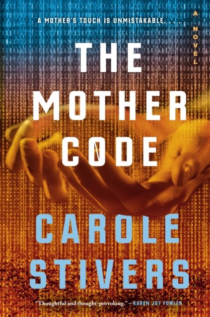 The Mother Code - Carole Stivers | Książka w Empik