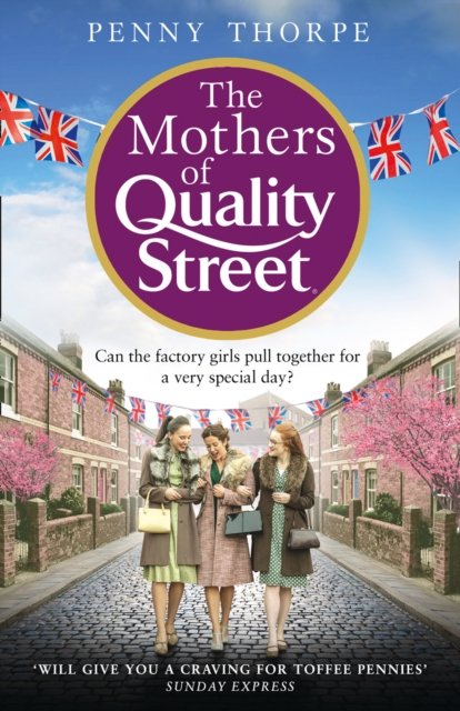 The Mothers of Quality Street - Thorpe Penny | Książka w Empik