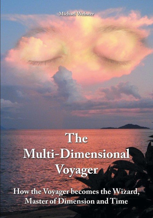 The Multi-Dimensional Voyager - Webster Michael | Książka w Empik