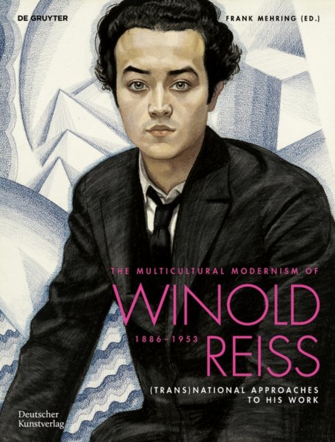 The Multicultural Modernism of Winold Reiss (1886-1953): (Trans ...