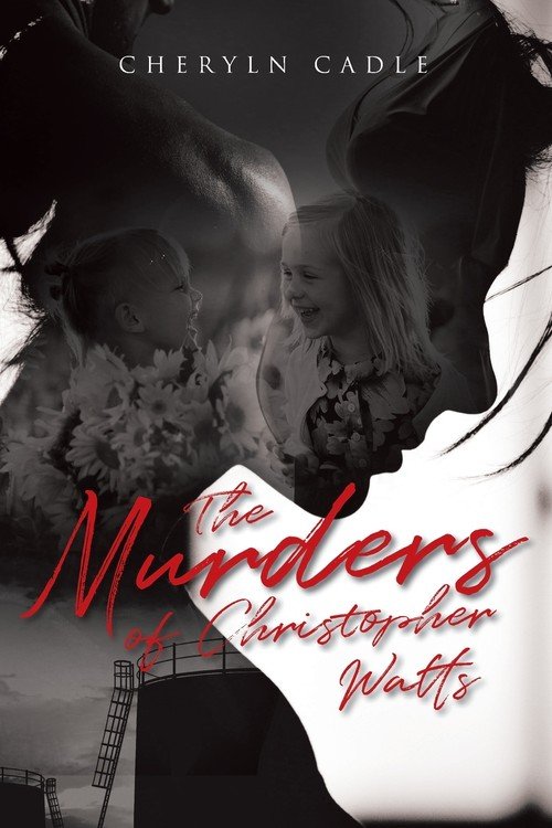 The Murders of Christopher Watts - Cadle Cheryln | Książka w Empik