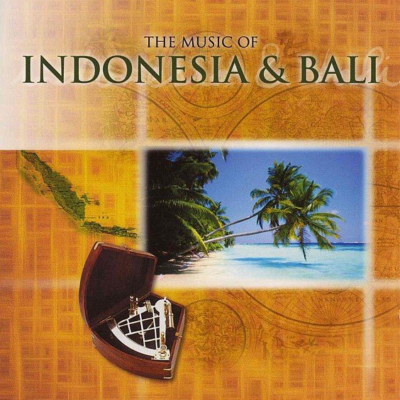 The Music of Indonesia & Bali - Various Artists | Muzyka Sklep EMPIK.COM