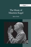 The Music of Mauricio Kagel - Heile Bjoern | Książka w Empik