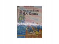 The Mutiny on Board H. M. S, Bounty - Blignault Karin | Książka w Empik