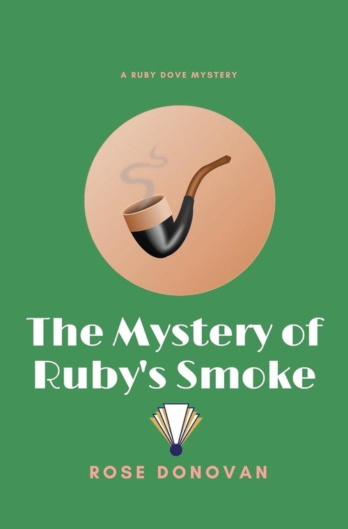 The Mystery of Ruby's Smoke - Donovan Rose | Książka w Empik