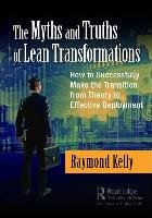 The Myths and Truths of Lean Transformations - Kelly Raymond | Książka ...
