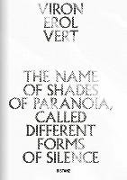 The Name of Shades of Paranoia, Called Different Forms of Silence ...