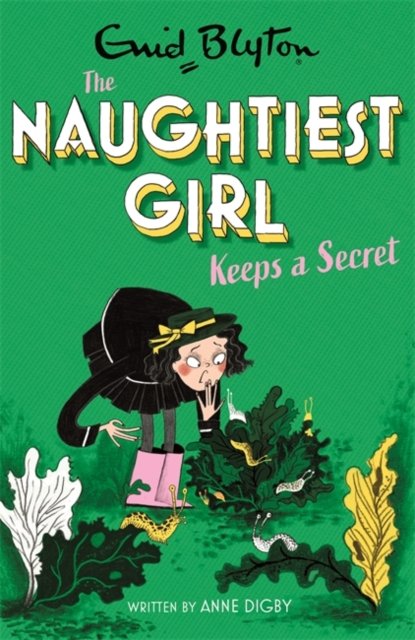 The Naughtiest Girl Naughtiest Girl Keeps A Secret Book 5 - Anne Digby ...