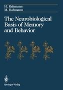 The Neurobiological Basis of Memory and Behavior - Rahmann Hinrich ...
