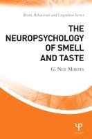 The Neuropsychology of Smell and Taste - Martin Neil G. | Książka w Empik
